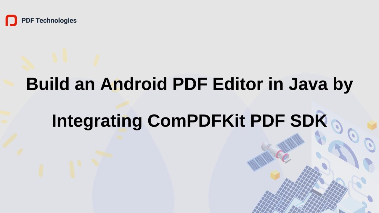 Build an Android PDF Editor with ComPDFKit!