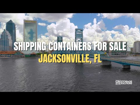 Shipping Containers for Sale in Jacksonville, FL – Built for Storage, Ready for More
