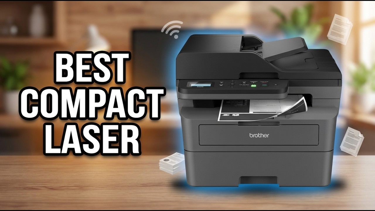 Best Compact Laser Printer: Top 11 Small Laser Printers for Home Office & Limited Desk Space