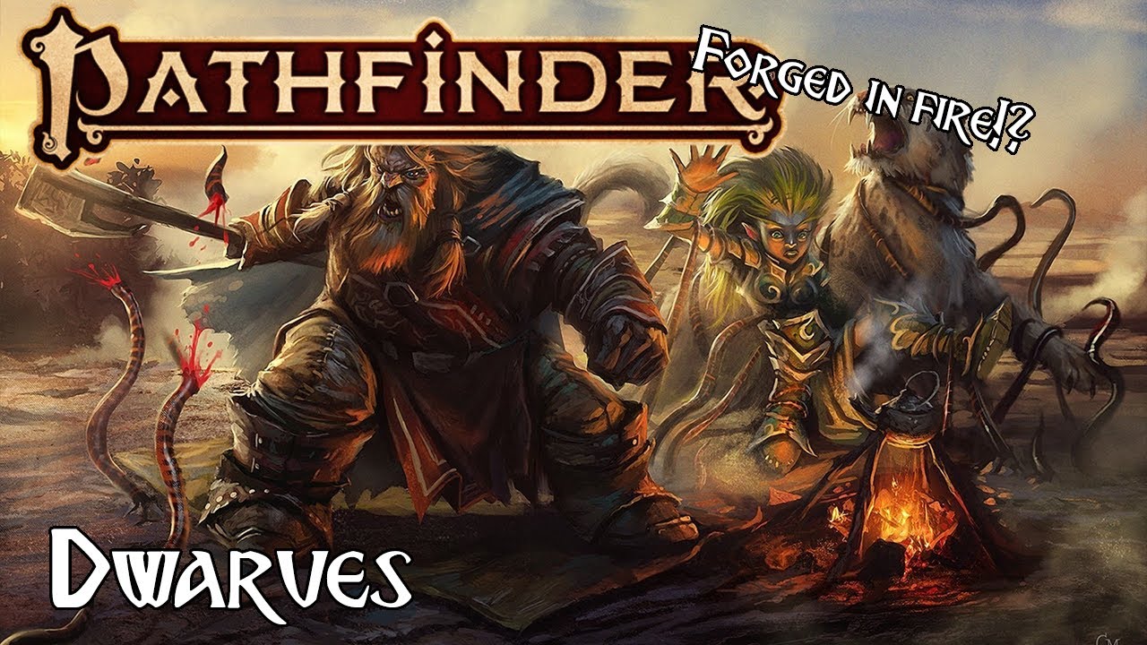 Pathfinder Lore - The Dwarves
