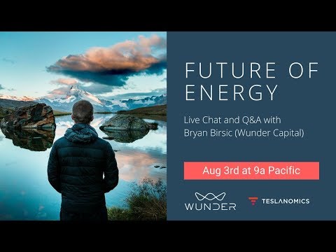 The Future of Energy with Bryan Birsic (Wunder Capital)