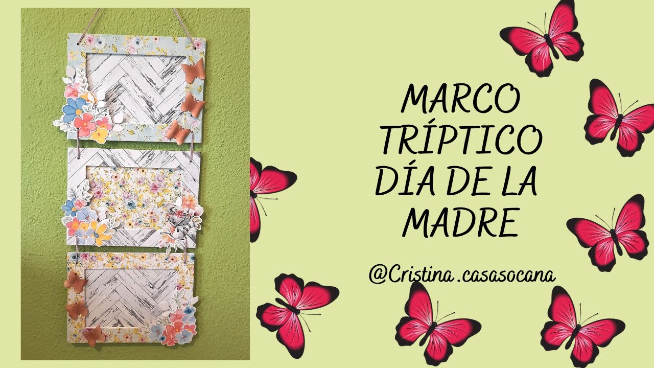 Marco Tríptico día de la madre