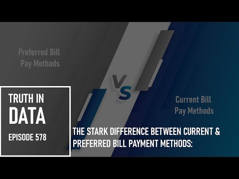 The Stark Difference Between Current & Preferred Bill Payment Methods: