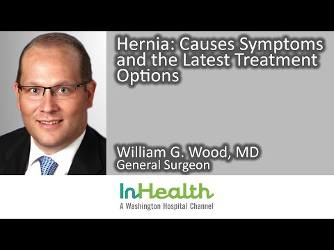 Hernias: Causes Symptoms and the Latest Treatment Options