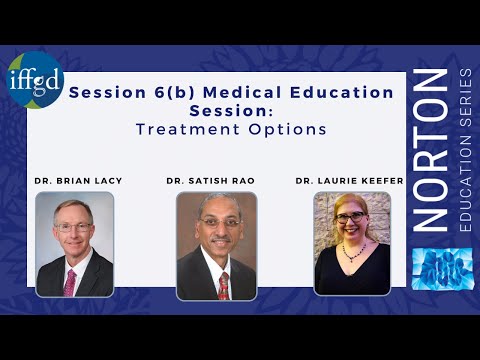 Session 6 (b): GI Treatment Options by Dr. Lacy, Dr. Rao, & Dr. Keefer - NES 2021