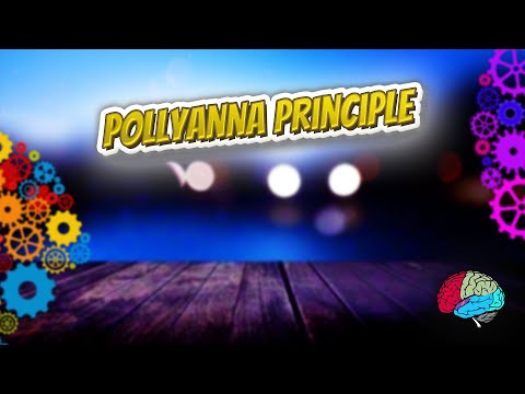 Pollyanna principle - Know It ALL 🔊✅