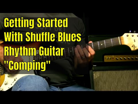 Getting Started With Blues Shuffle Rhythm Guitar Chords And Comping