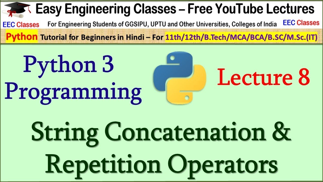 Python Tutorial in Hindi 8 - String concatenation in Python 3 - Beginners Class