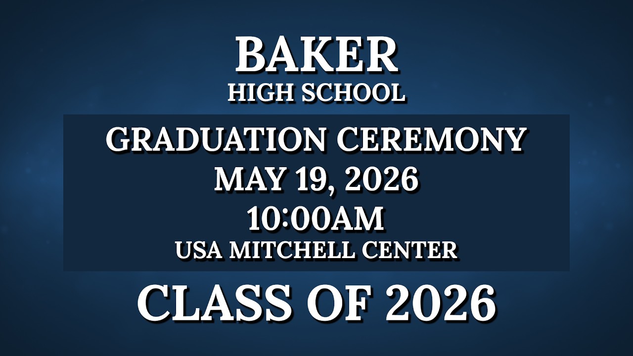 Baker High School Graduation 2026