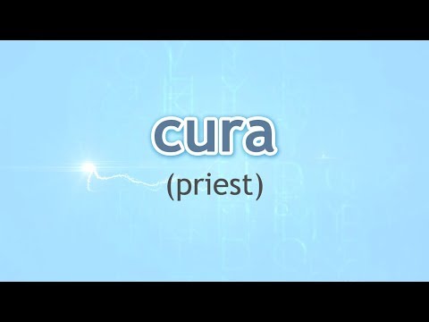 How to Pronounce Priest (Cura) in Spanish