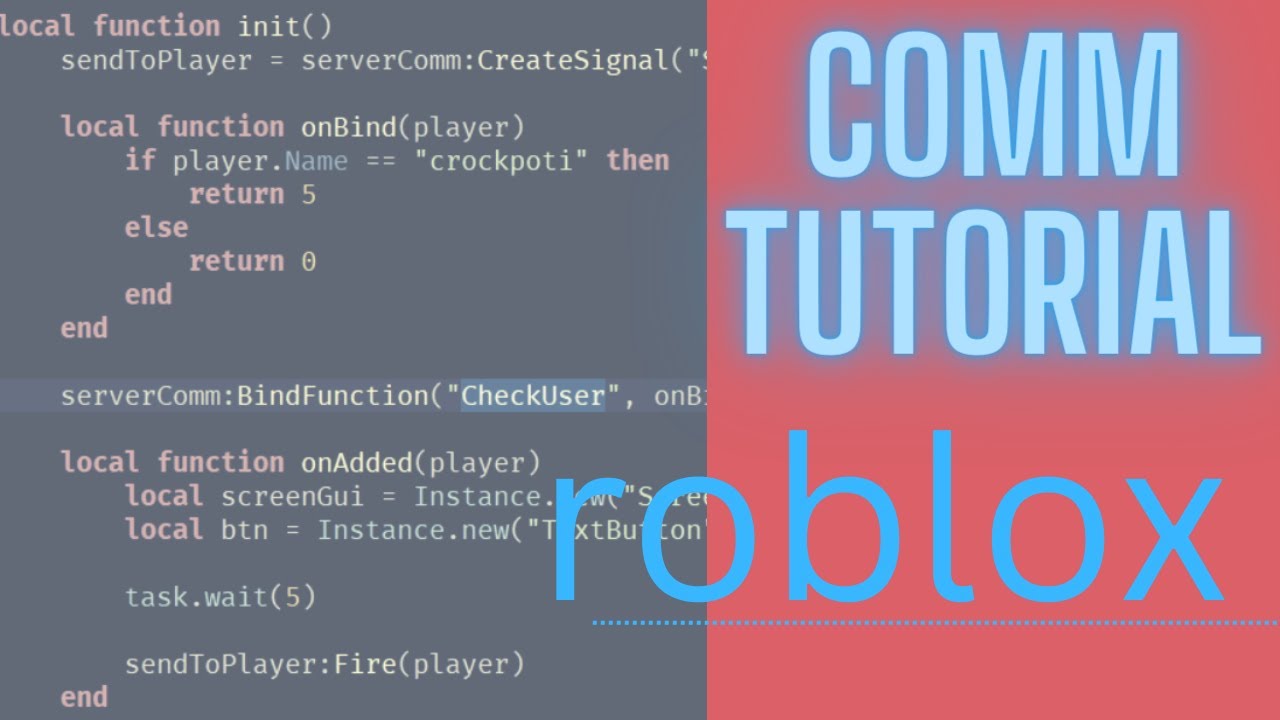 ROBLOX CODING TUTORIAL #19:  Comm Util (Remote Events/ Remote Functions)