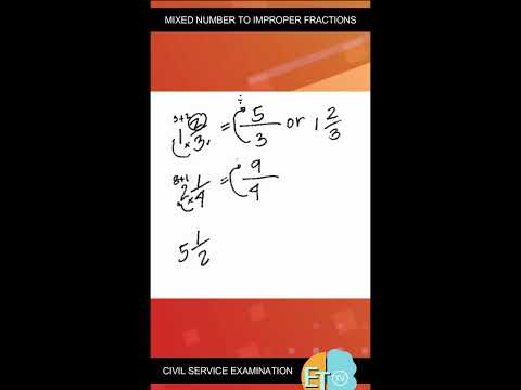 Mixed Number to Improper Fractions