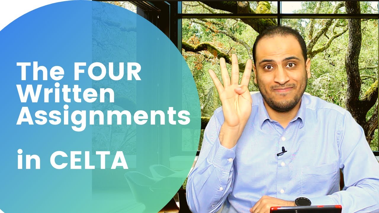 The CELTA 4 Written Assignments