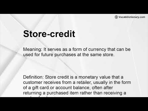 Store-credit Meaning