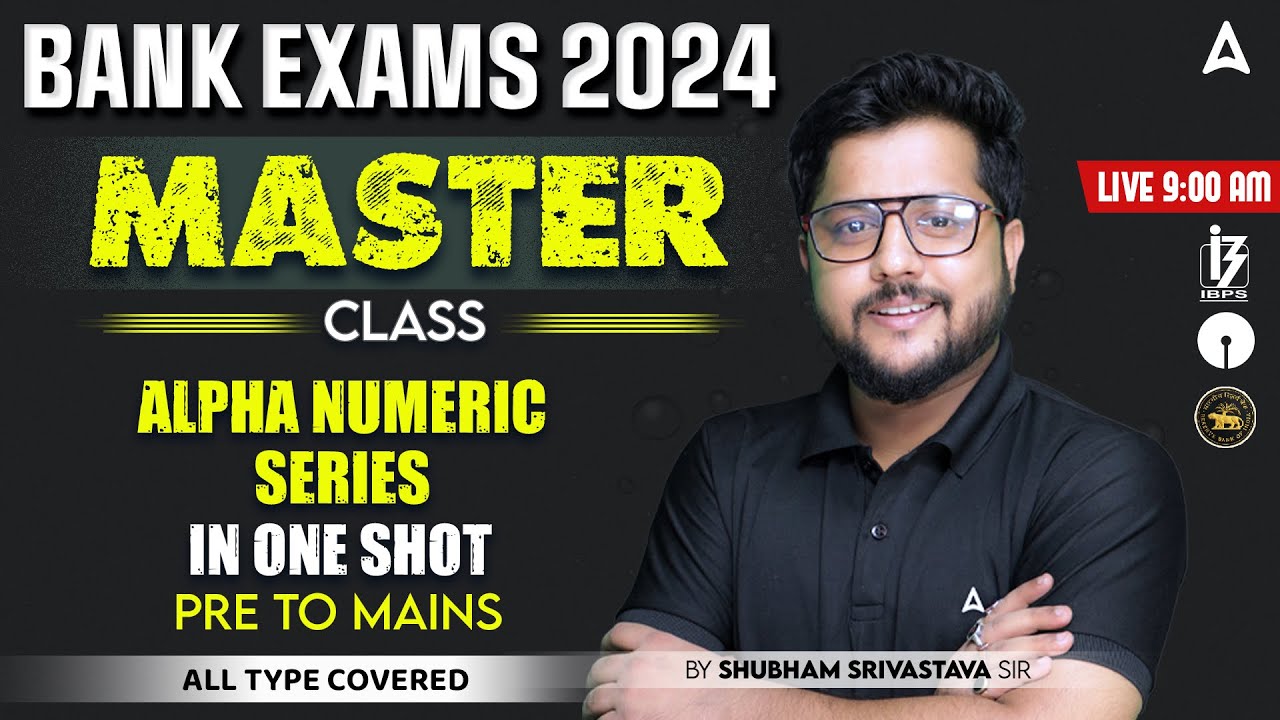 Mastering Alphanumeric Series for Bank Exams: Tips and Tricks | Galaxy.ai