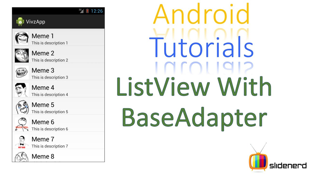 93 Android Custom ListView With BaseAdapter |