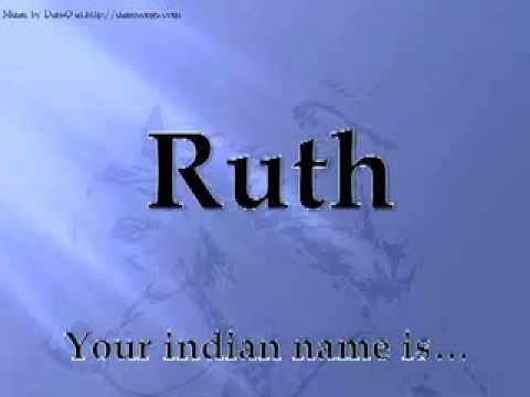 What Is Your Indian Name - Ruth