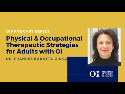 Physical and Occupational Therapeutic Strategies for Adults with OI