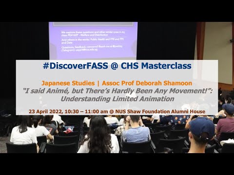 #DiscoverFASS Masterclass (2022) | Japanese Studies: Understanding Limited Animation