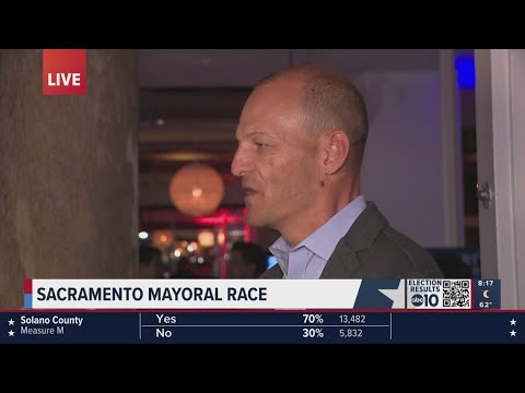 Election 2024: Sacramento Mayor Race Update 8:30 p.m.