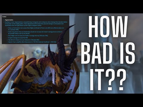 Is Augmentation Evoker DONE FOR After this Nerf??