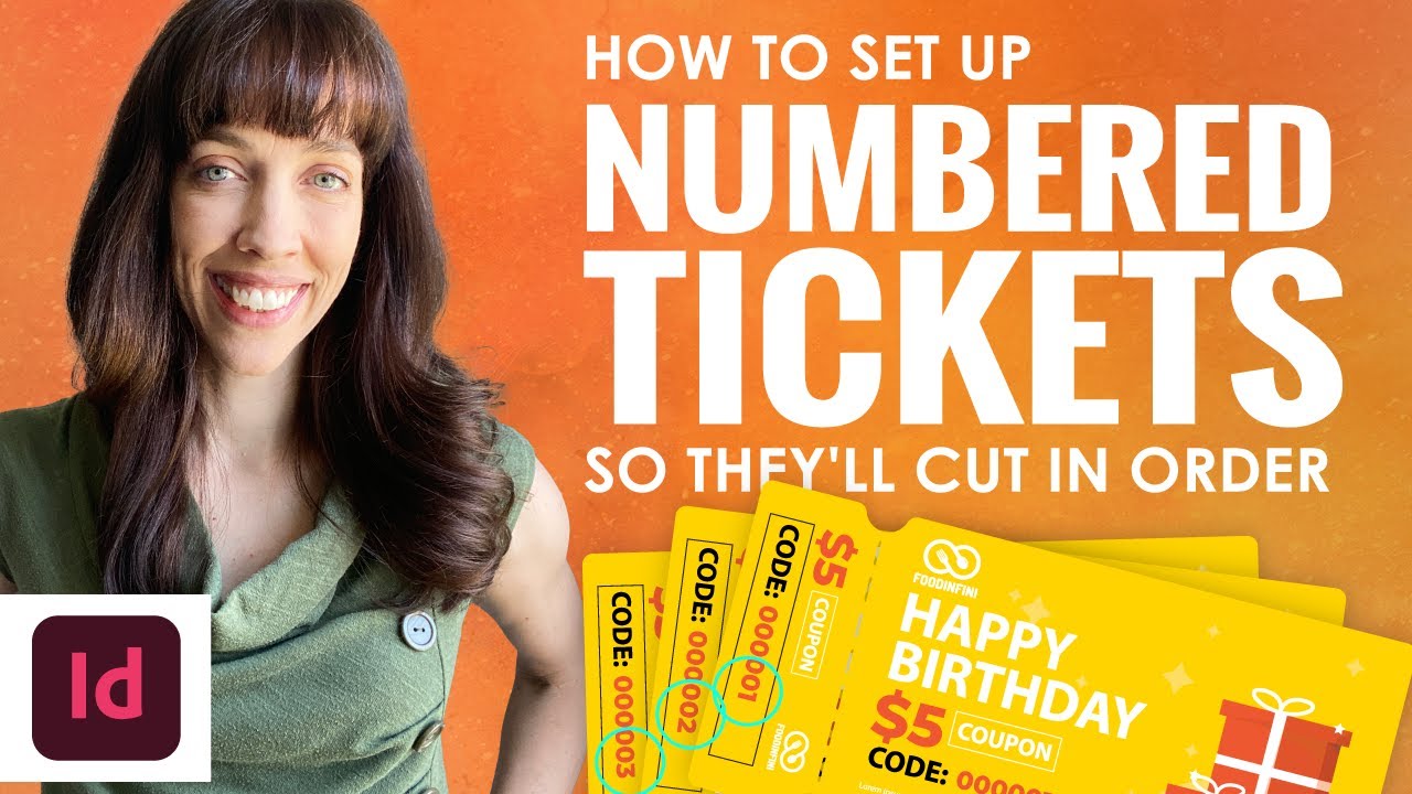 How to Set Up Numbered Tickets in Adobe InDesign So They'll Cut in Order [Data Merge]
