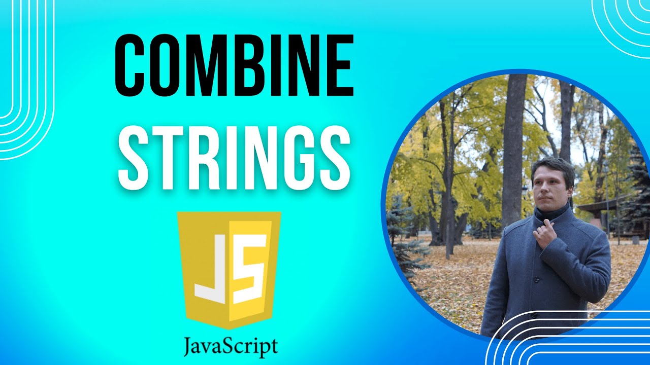 Javascript  - How to concatenate(combine) strings