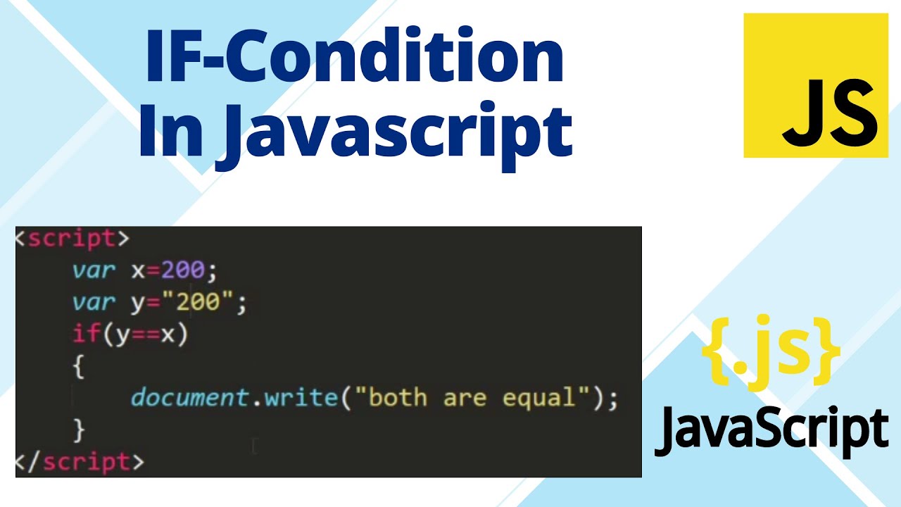 IF-condition in javascript in hindi || Javascript tutorial for beginners - 9