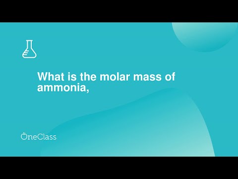 What is the molar mass of ammonia,