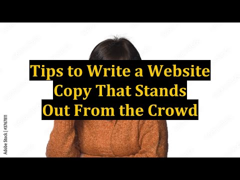 Tips to Write a Website Copy That Stands Out From the Crowd