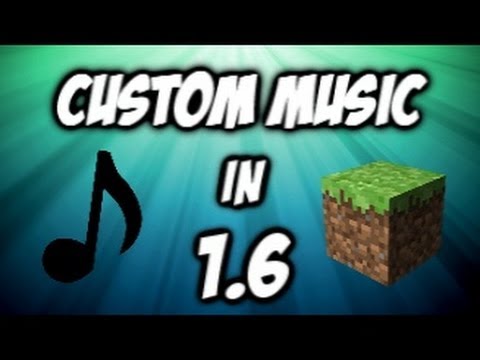 How to Add Custom Music in Minecraft 1.6 w/ Resource Packs Minecraft Blog