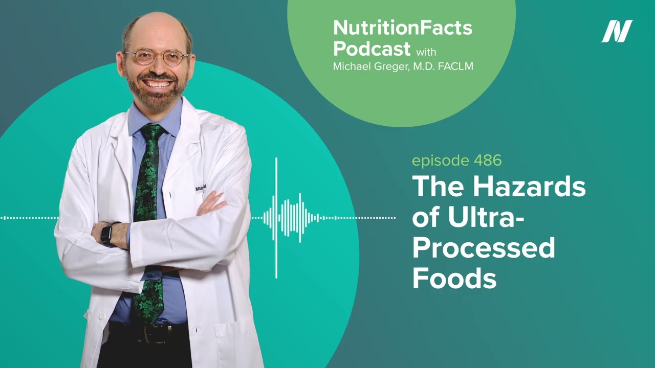 Podcast: The Hazards of Ultra-Processed Foods