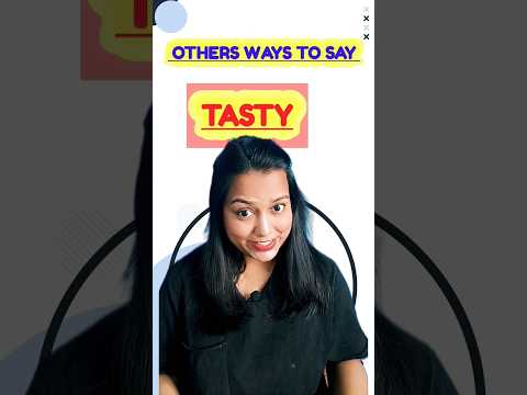 Other ways to say TASTY|Improve English Speaking #shorts #english