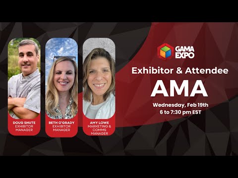 What to expect at GAMA Expo - an AMA