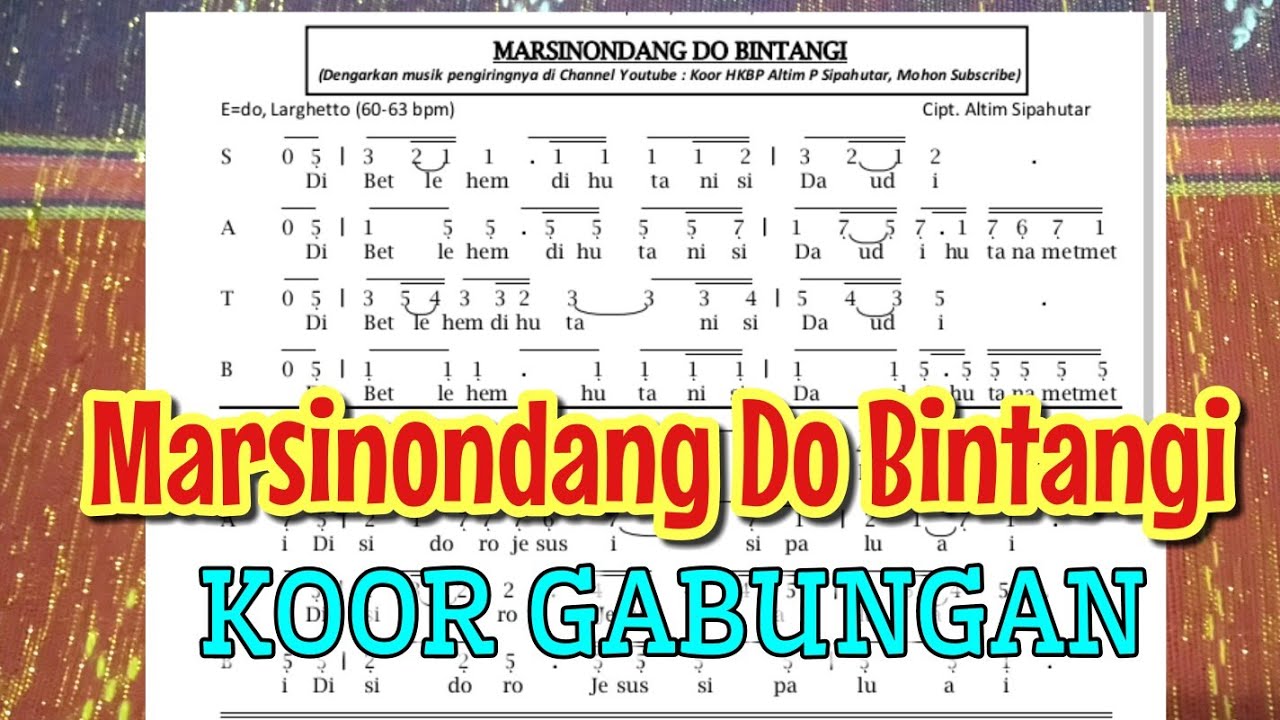 Partitur Koor Natal Baru 2023 - Marsinondang Do Bintangi Ciptaan Altim Sipahutar