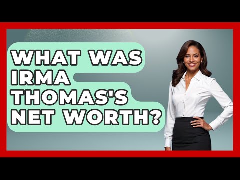 What Was Irma Thomas's Net Worth? - Jazz Music Legends