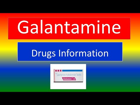 GALANTAMINE - Brand Names, How to use, and Side Effects.