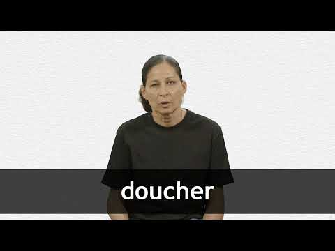 English Translation of “DOUCHER” | Collins French-English Dictionary