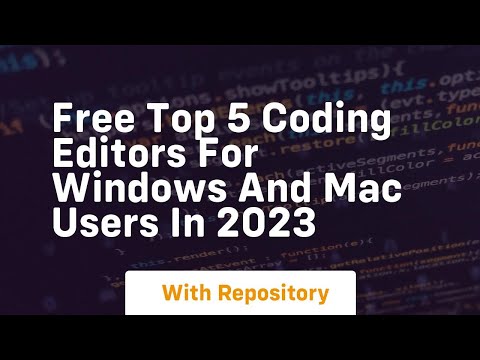 Free top 5 coding editors for windows and mac users in 2023