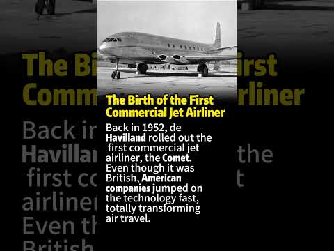 The plane that changed everything, meet the first commercial jet from 1952