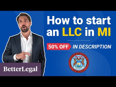 How to Start an LLC in Michigan in 2023