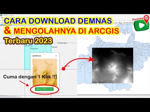 Cara Download DEM di DEMNAS (Digital Elevation Model) dan Cara Mengolah di ArcGIS | Terbaru 2023