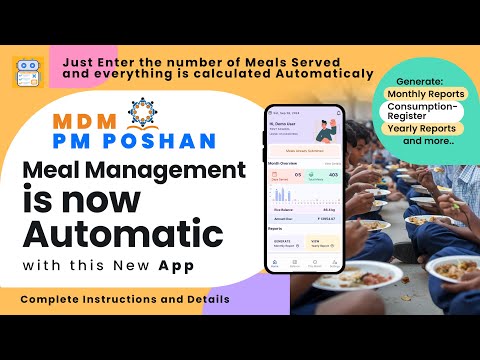Automatic PM POSHAN (MDM) meal management and reports App