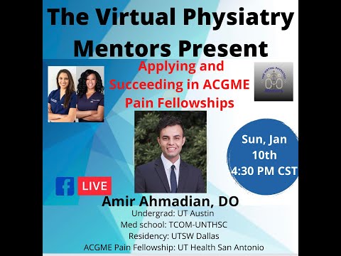 The Virtual Physiatry Mentors Ep 31, ACGME Pain Fellowships, ft. Dr. Amir Ahmadian