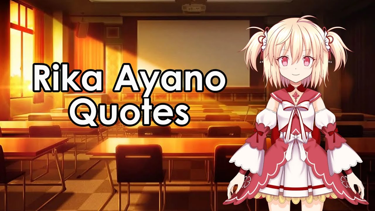Quotes: Rika Ayano