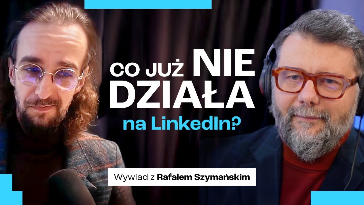 What's NO LONGER WORKING on LinkedIn? Rafał Szymański on Important Changes for 2026 | Artur Jabło...