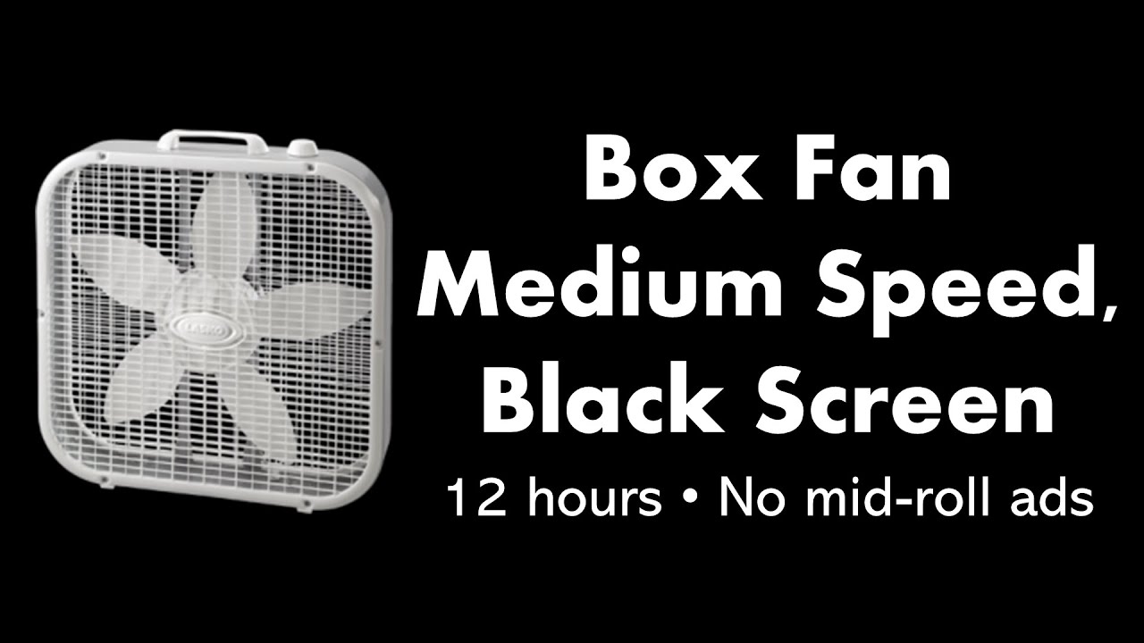 Box Fan - Medium Speed, Black Screen 💨⬛ • 12 hours • No mid-roll ads