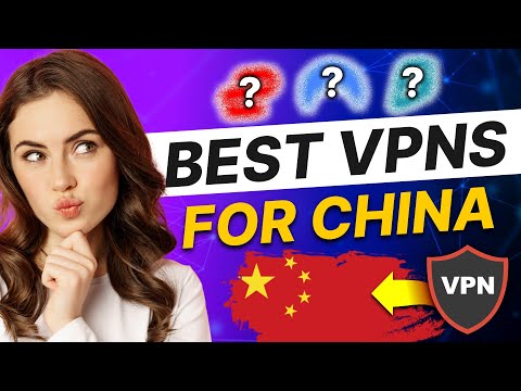 Best VPN for China: How to Access Blocked Sites Easily