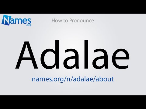 How to Pronounce Adalae