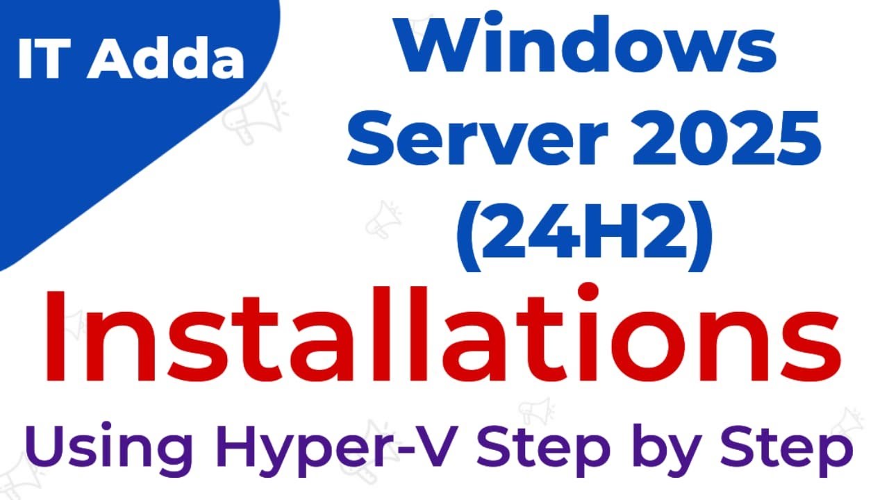 How to Download & Install Windows Server 2025 24H2 – Easy Guide!   Download & Install Step-by-Step!